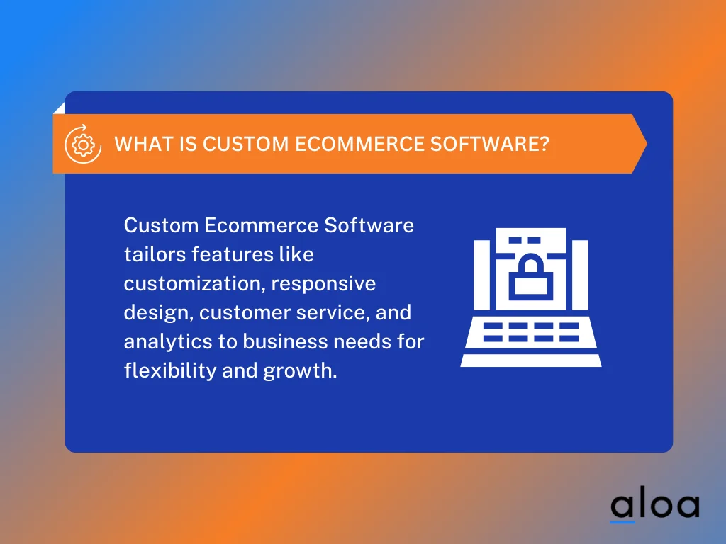 Custom Ecommerce Software: Strategic Guide and Top Options